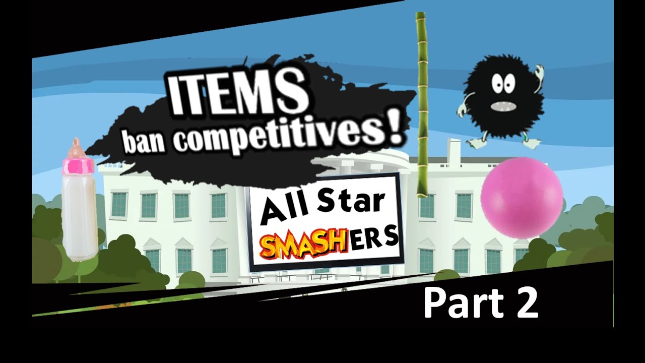 Items Volume 2 (All Star Smashers) - YouTube