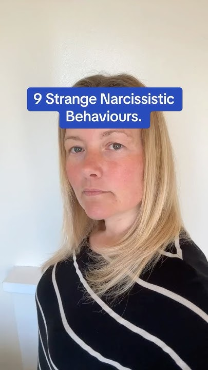 9 Strange Narcissistic Behaviours - YouTube