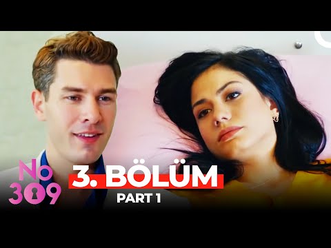 No: 309 3. Bölüm Part 1