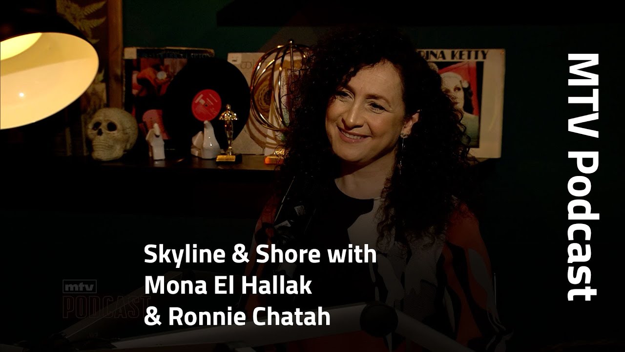 Skyline & Shore with Mona El Hallak & Ronnie Chatah - YouTube