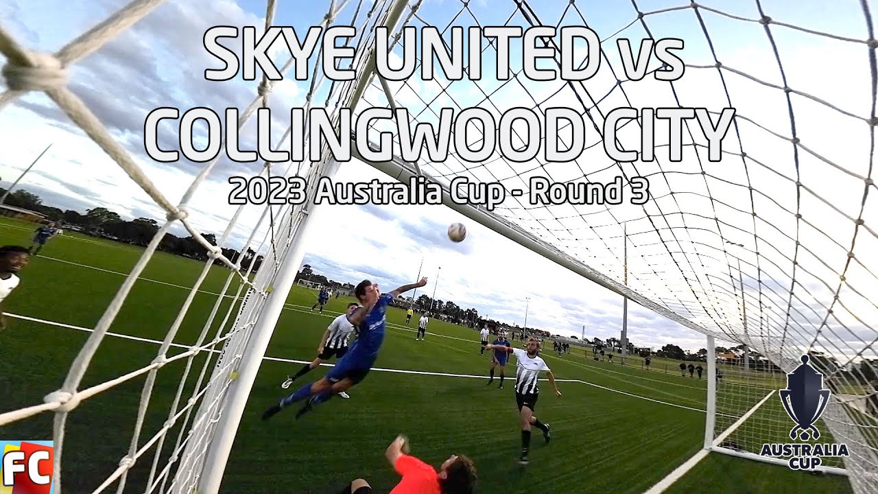2023 Aus Cup Rd 3 : Skye United v Collingwood City - YouTube
