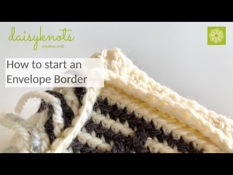 How To Start An Envelope Border - Mosaic Crochet - YouTube