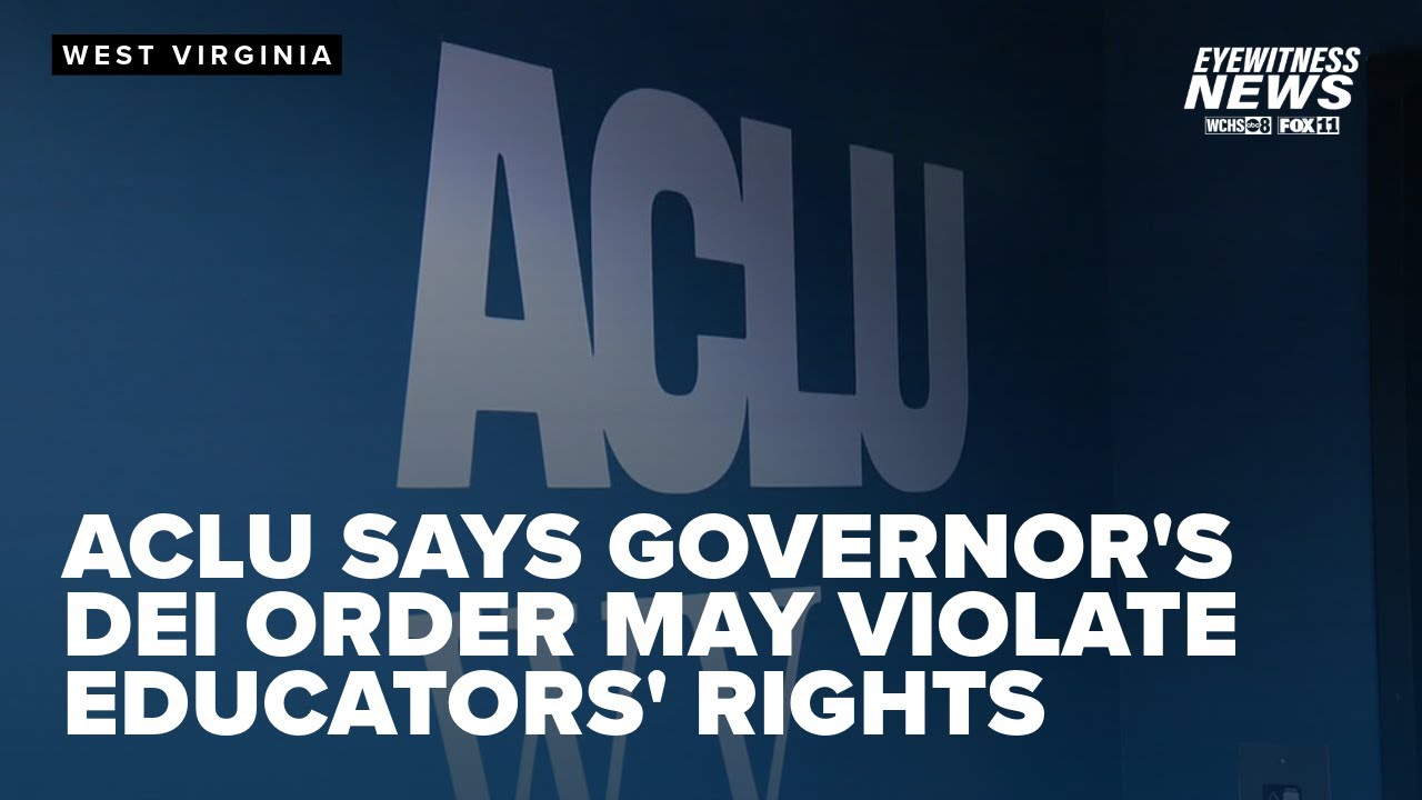 'Completely backwards': ACLU says WV governor's DEI order may violate ...