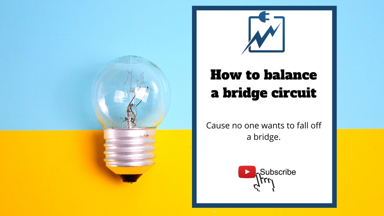 Balanced Bridge circuit - YouTube