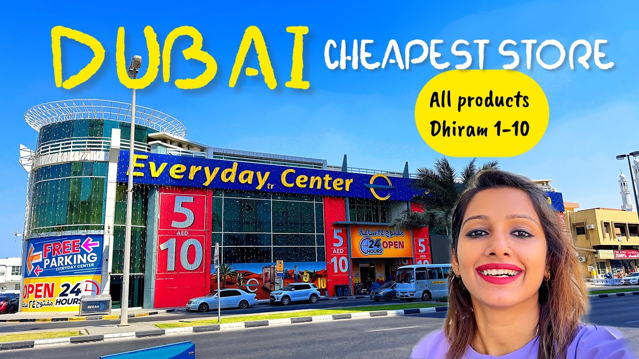 Cheapest Market In Dubai For Shopping |EVERYDAY CENTER Sharjah | Budget ...