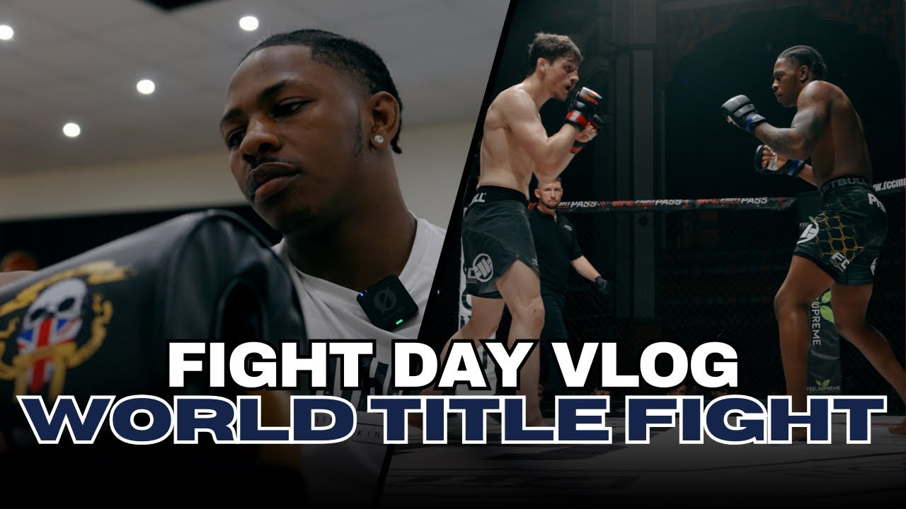 NEXT UP 03 : WORLD TITLE FIGHT | FIGHT DAY VLOG - YouTube