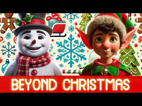 Beyond Christmas - YouTube