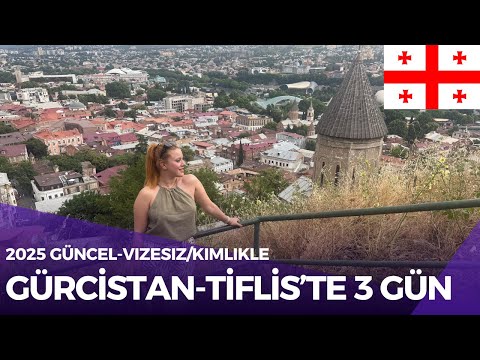 Vizesiz ülke candır dedik Gürcistan'a gittik. Gitmeye değer mi? Başkent Tiflis'te neler yapılır?