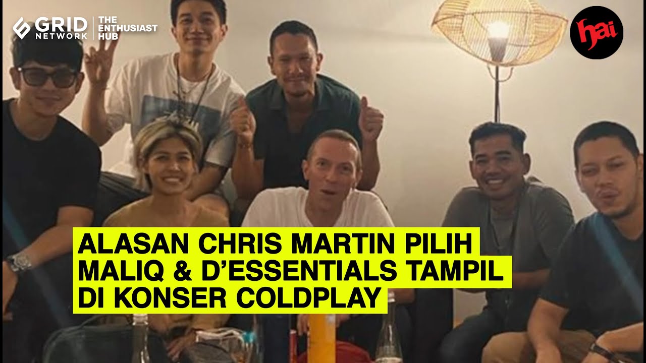 Alasan Chris Martin Pilih MALIQ & DEssentials Tampil di Konser Coldplay ...