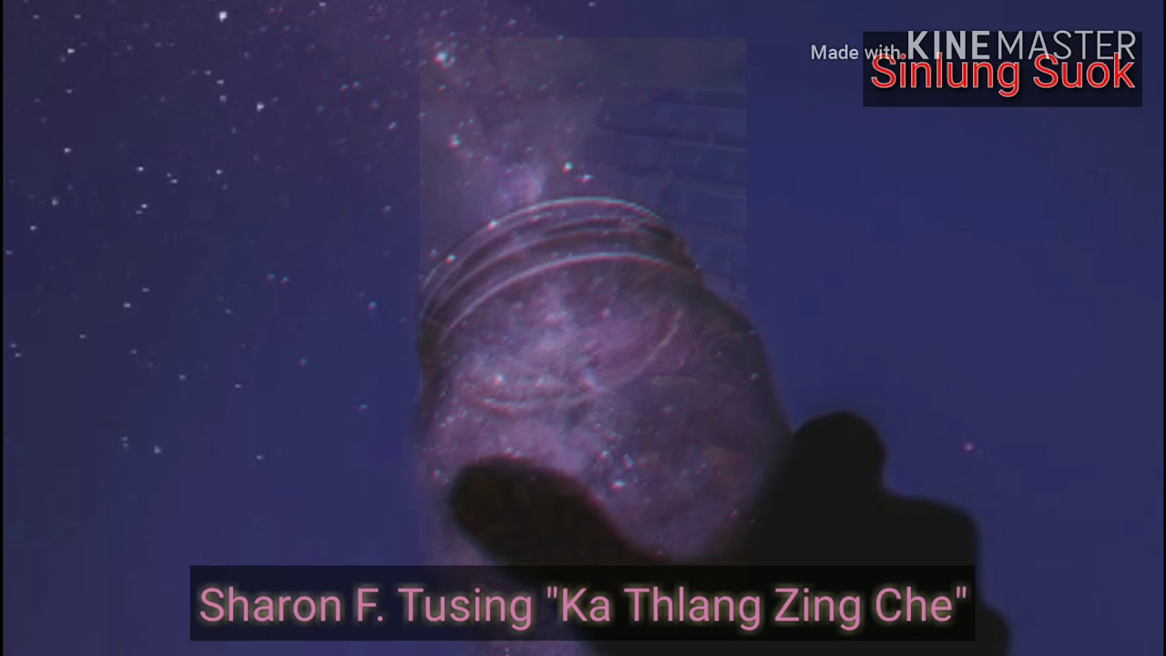 Sharon F. Tusing "Ka Thlang Zing Che" || Hmar Oldies - YouTube Music