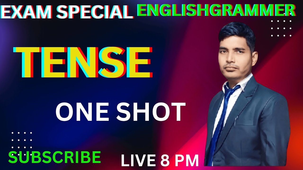 Tense Basics in One Shot | Master All Tenses Easily // By Virendra Sir ...