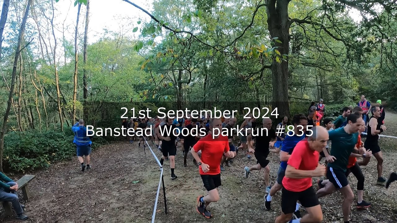 Banstead Woods parkrun, #835 - September 21st 2024 (fast) - YouTube