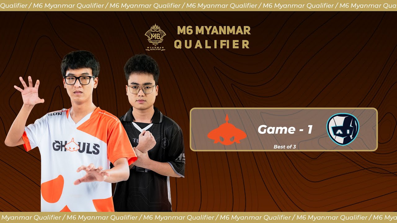 [Game - 1] AI ESPOTRS vs BURMESE GHOULS | M6 Myanmar Qualifier - YouTube