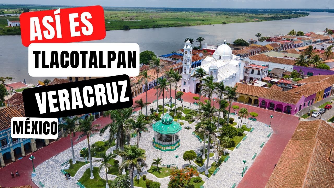 TLACOTALPAN el pueblo más colorido de México | VERACRUZ 4K - YouTube