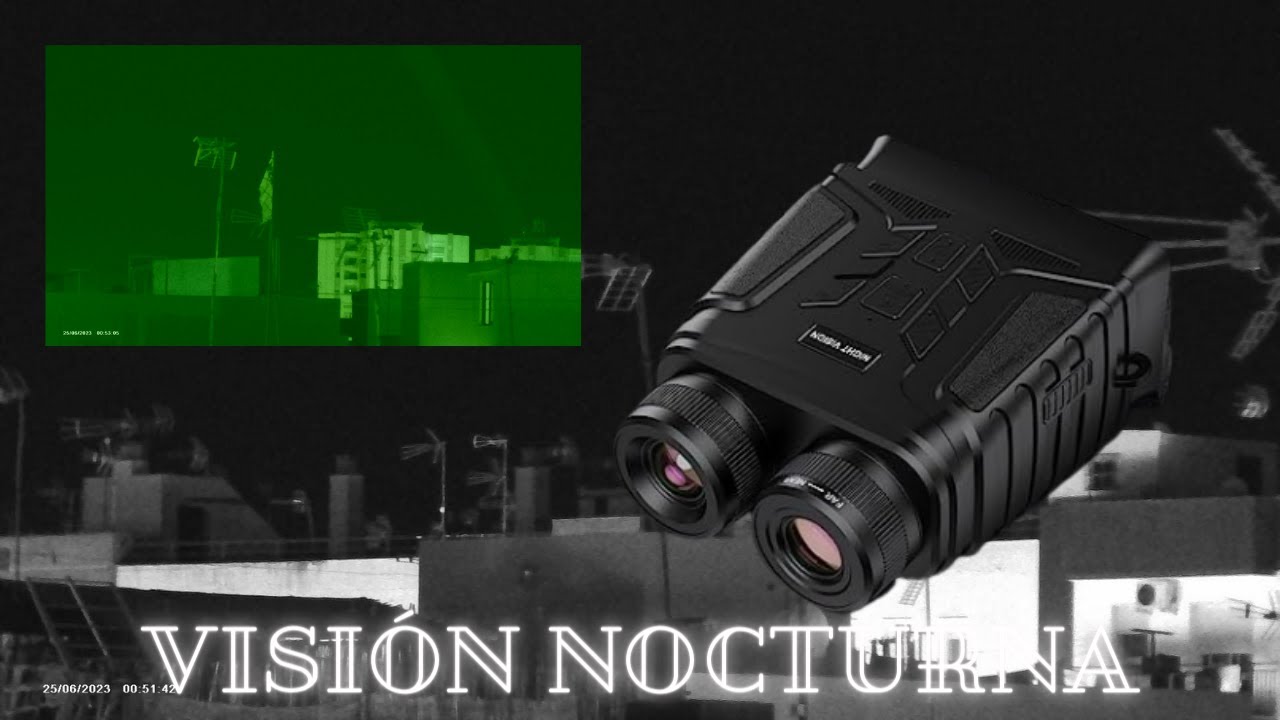 Prueba binoculares visión nocturna Rastreo del cielo - YouTube