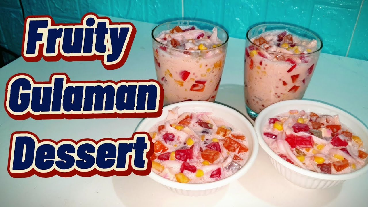 Let's try Fruity Gulaman Dessert 😊👍😋 - YouTube