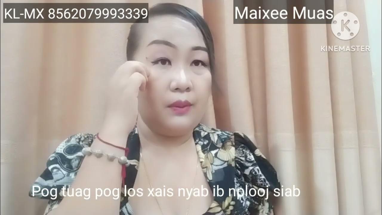 Pog tuag pog los xais nyab ib nplooj siab 10/20/2024 - YouTube