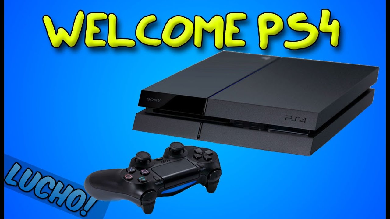 WELCOME PS4 - YouTube