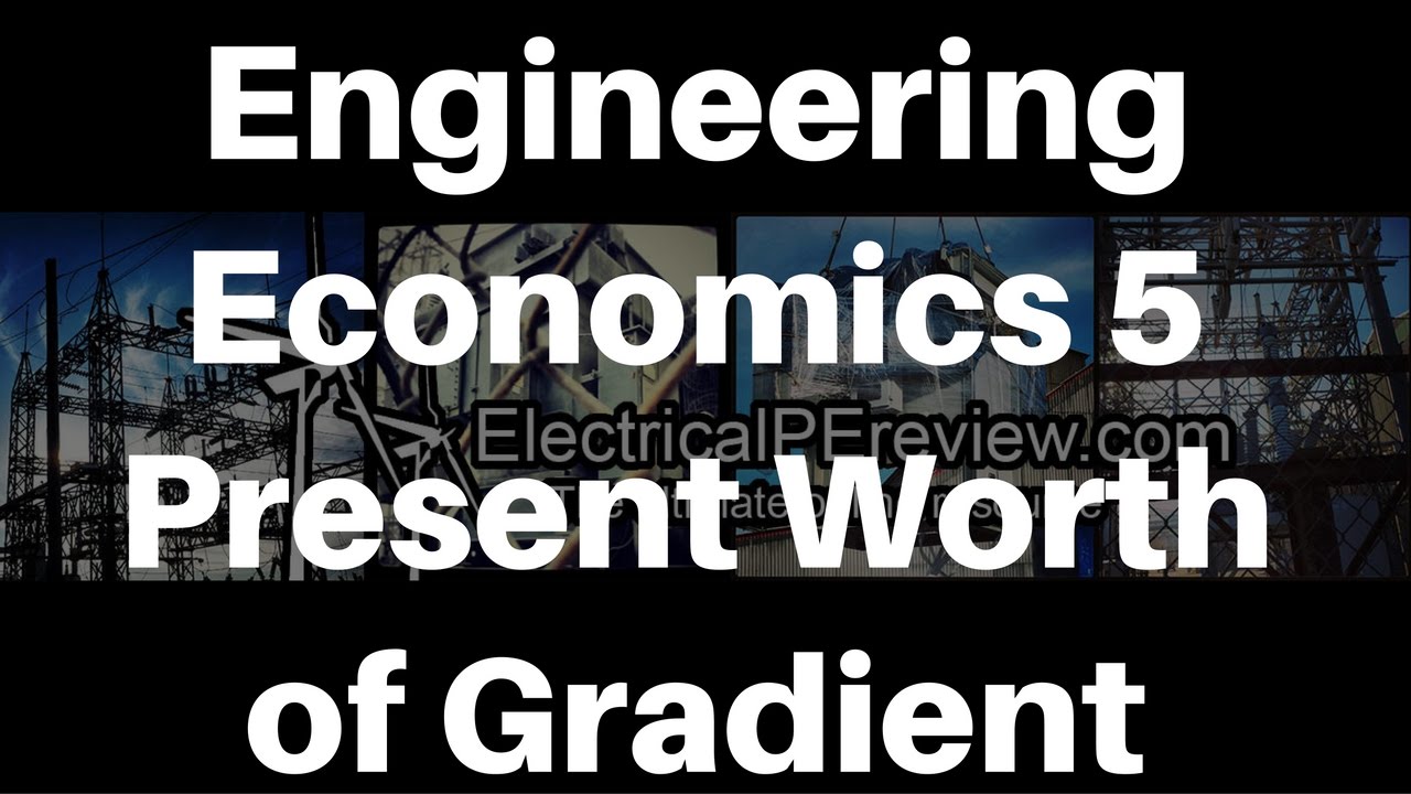 How to Calculate the Present Worth (P) Value of a Gradient (G) Series ...