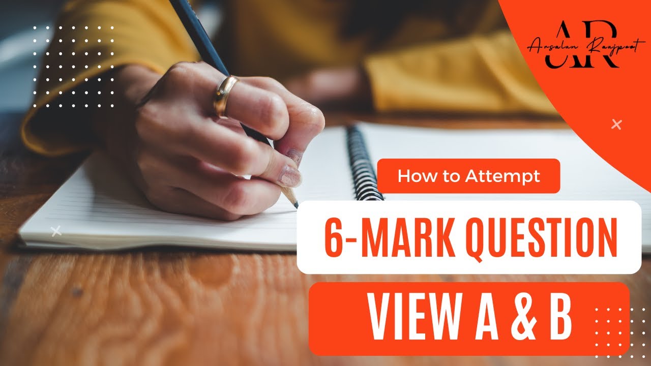 How to attempt 6-Mark question | View A & B | O' Level Pakistan Studies ...