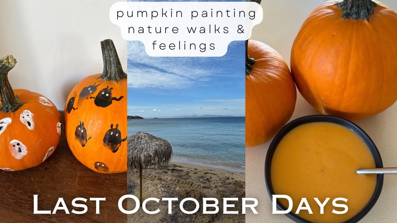 Last October Days! Pumpkin Painting! Nature Walk & Feelings! - YouTube