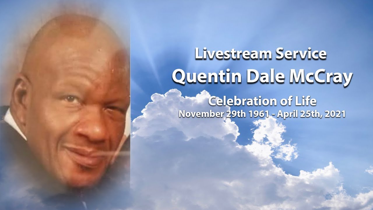Quentin Dale McCray Livestream Service - YouTube