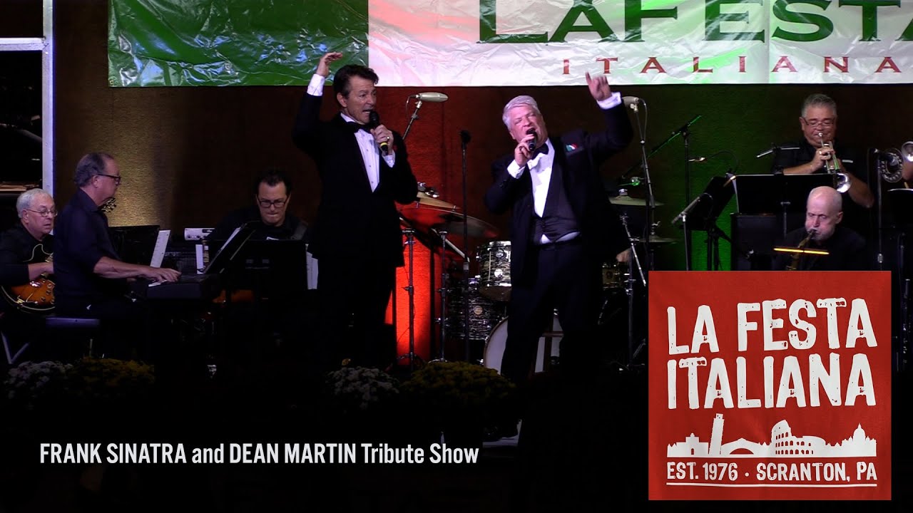 La Festa Italiana 2024 Frank Sinatra and Dean Martin Tribute 9-1-24 ...