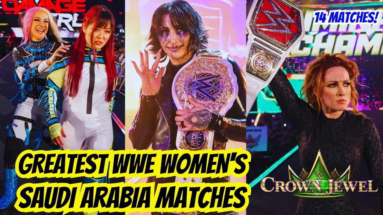 Ranking EVERY WWE Women's Match in Saudi Arabia! - YouTube