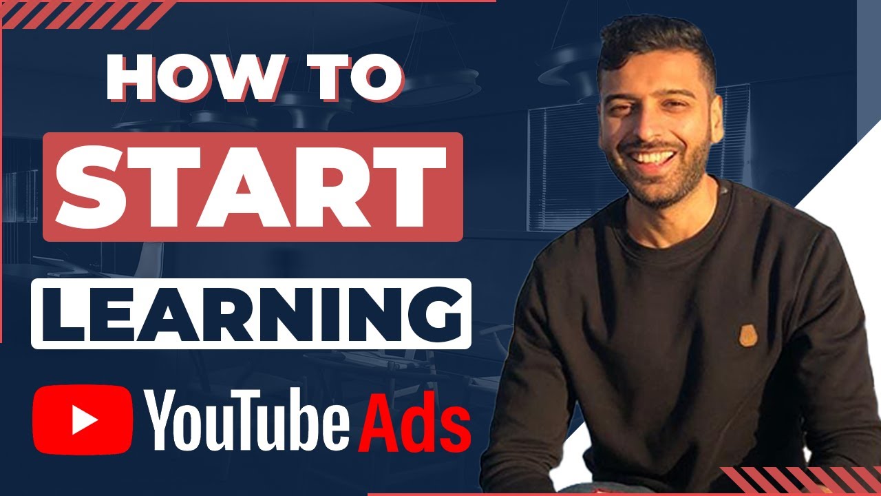 How To Learn YouTube Ads: The Right Mindset & Tactics (YouTube Ads For ...