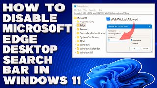 How To Disable Microsoft Edge Desktop Search Bar In Windows 10 11 2025 ...