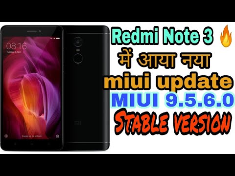 Redmi Note 3 new MIUI Stable version update , Redmi note 3 MIUI 9.5.6.0, how to update - YouTube