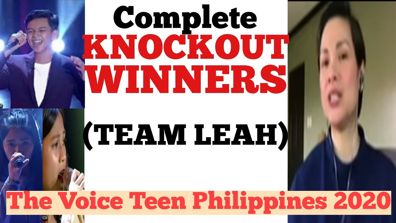 Complete Knockout Winners | Team Leah | The Voice Teen Philippines 2020 ...