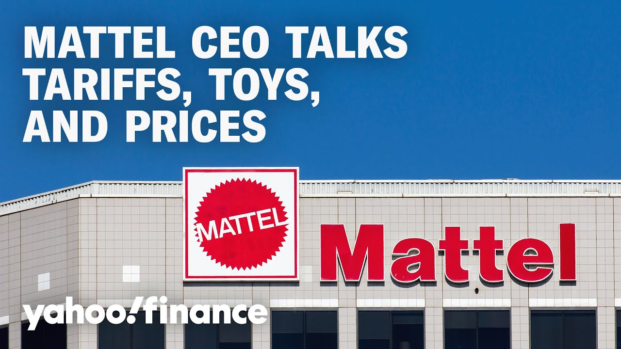 Mattel CEO talks tariffs and mitigating prices - YouTube