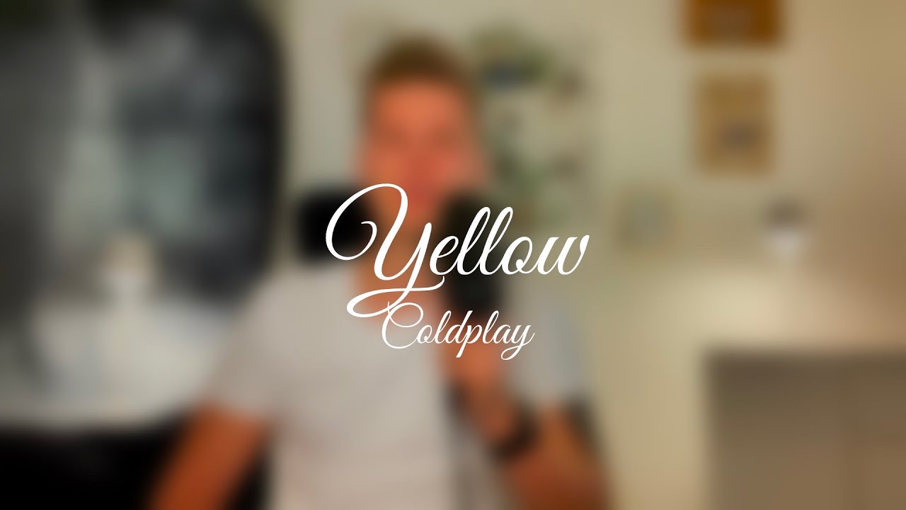 Yellow - Coldplay (Cover by Kim Ziegler) - YouTube
