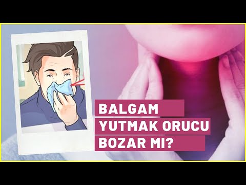 Balgam Yutmak Orucu Bozar Mı?