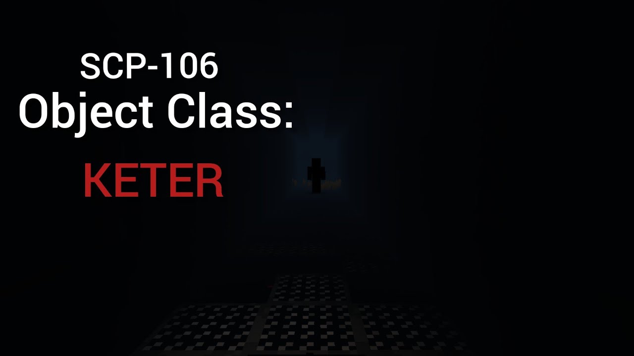 SCP-106 | Minecraft SCP Foundation - YouTube