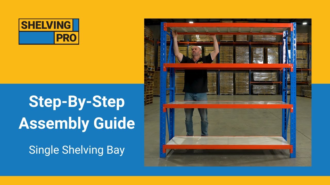 Steel Shelving Bay - Assembly Video Guide - YouTube