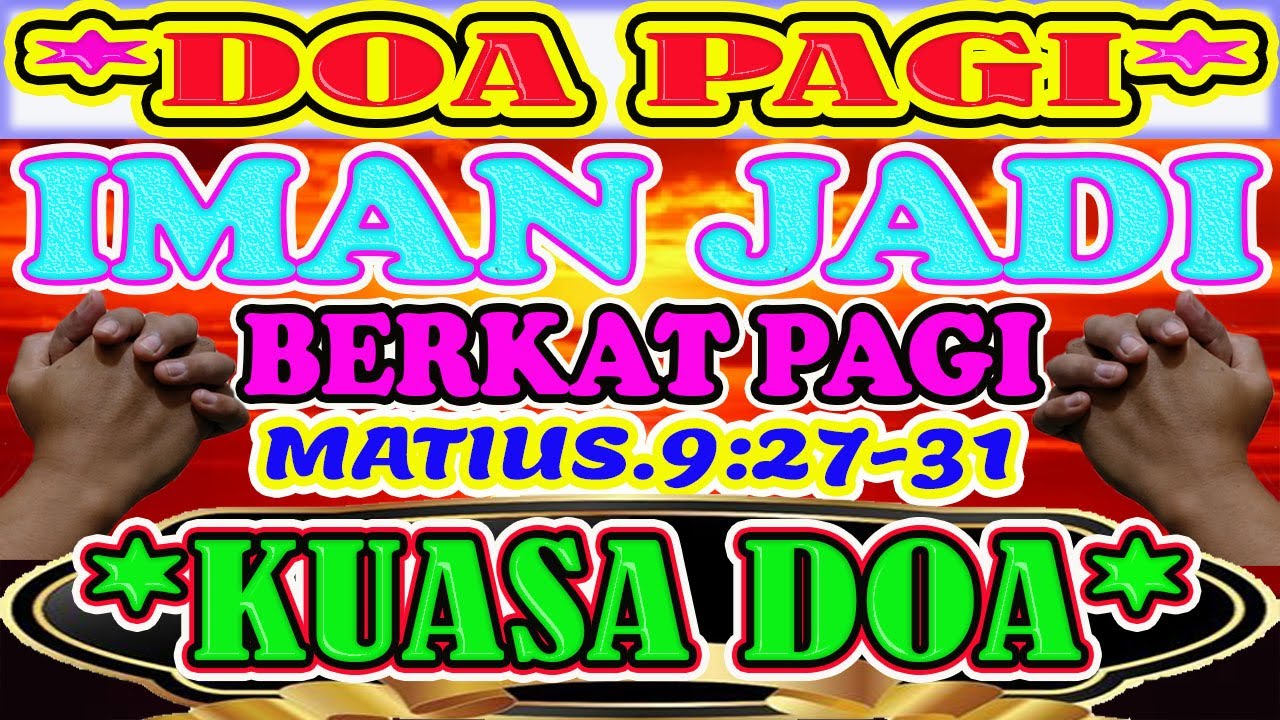 💝Renungan pagi kristen hari ini, doa pagi, renungan pagi, doa pagi ...