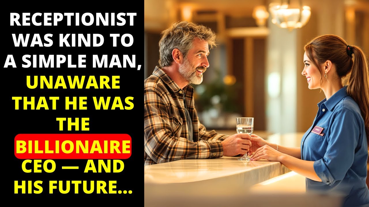 RECEPTIONIST WAS KIND TO A SIMPLE MAN, UNAWARE THAT HE WAS THE ...