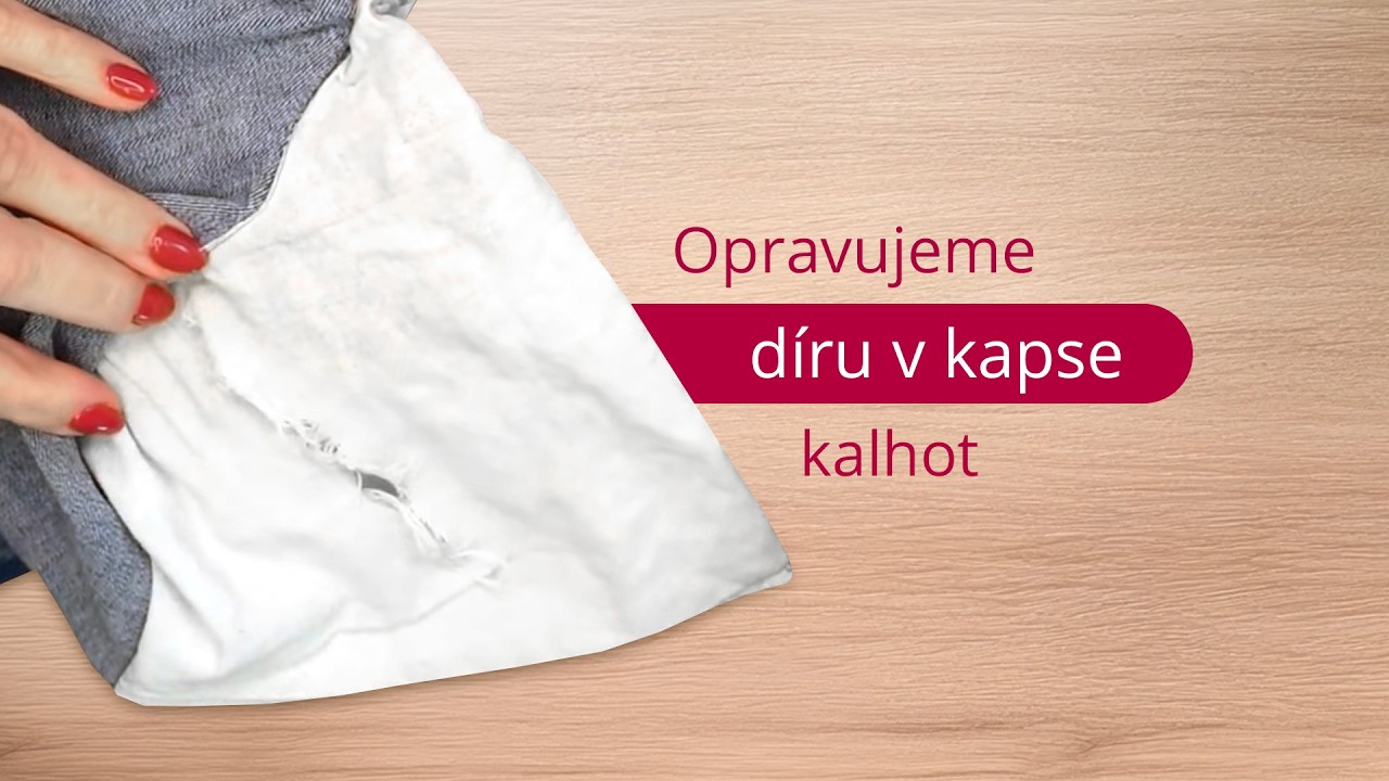 Šití s Danou - Jak pěkně a trvanlivě opravit díru v kapse kalhot - YouTube