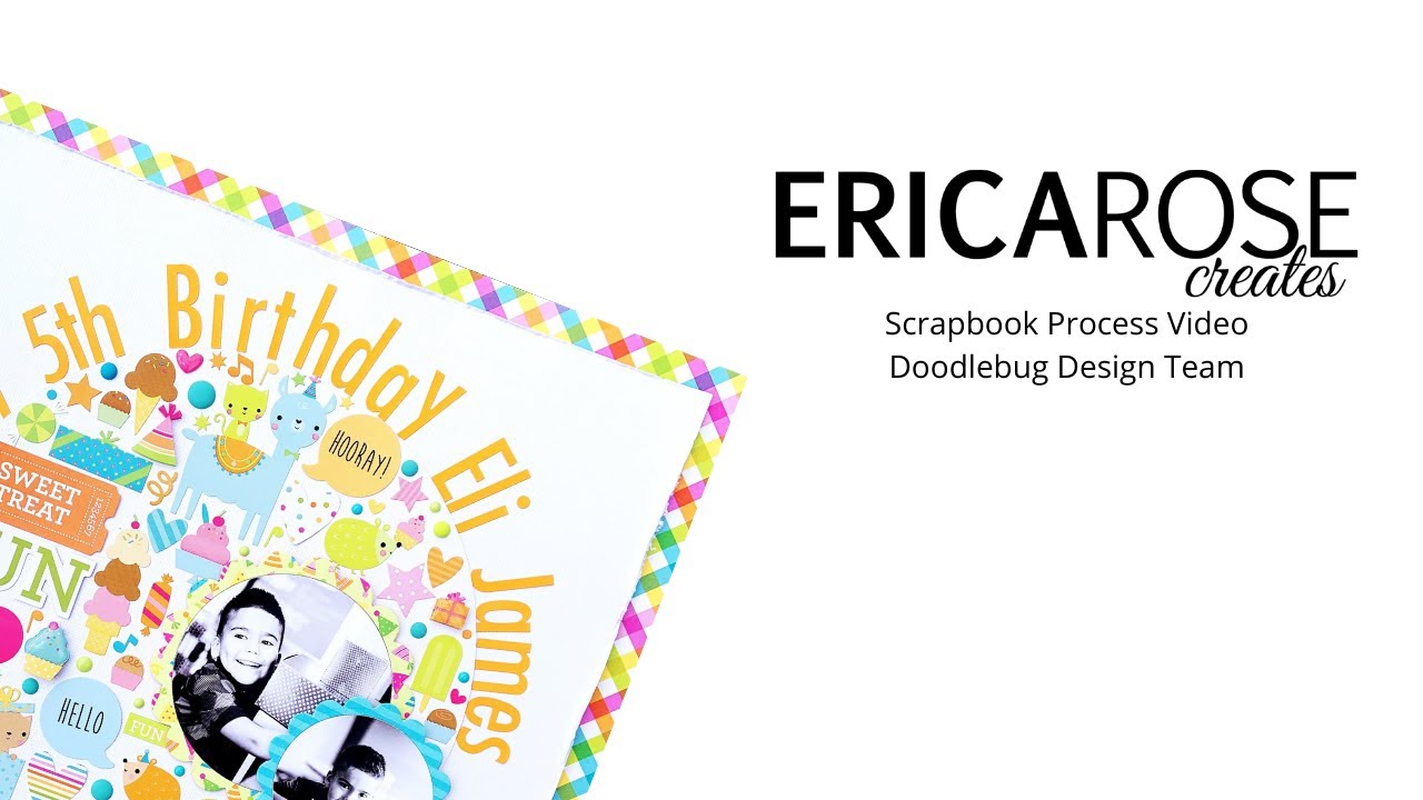 Scrapbook Process Video | Doodlebug Design Hey Cupcake - YouTube