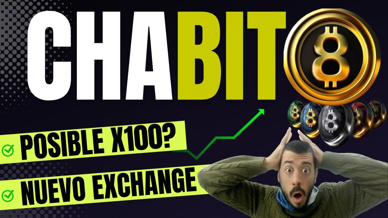 EL NUEVO EXCHANGE CHABIT🚀 NUEVA GEMA CB8 DISPONIBLE, NFT POSIBLE X1000🚀 - YouTube
