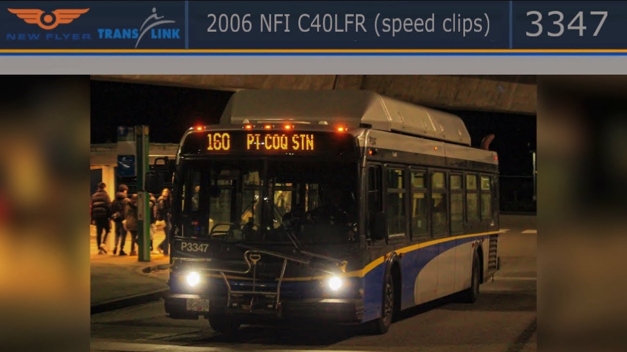 TransLink 2006 NFI C40LFR /3347/ route 160 (speed clips) - YouTube