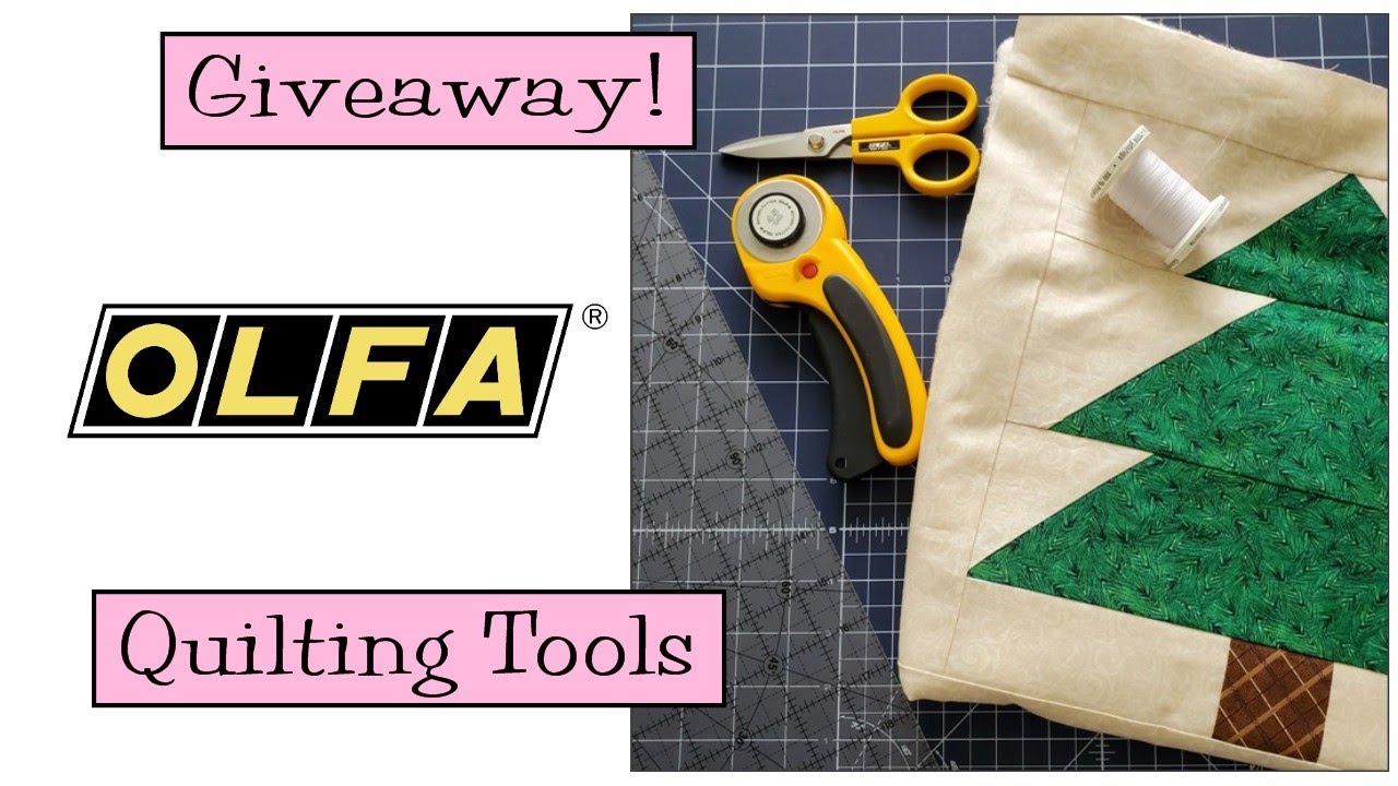 Giveaway - Tons of OLFA Quilting Tools! - YouTube