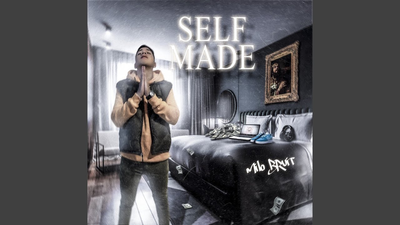 SELF MADE - YouTube