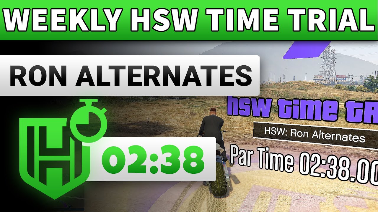 GTA 5 HSW Time Trial Ron Alternates | GTA ONLINE WEEKLY HSW TIME TRIAL ...