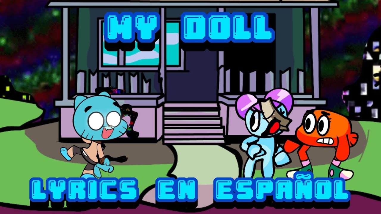My Doll | Vs Gumball/FNF Glitched Legends V2 (Lyrics en Español) - YouTube