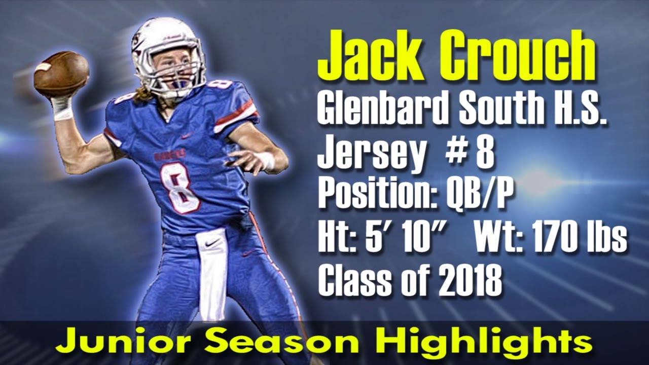 Jack Crouch QB/P Glenbard South Junior Season Highlights (HD) - YouTube