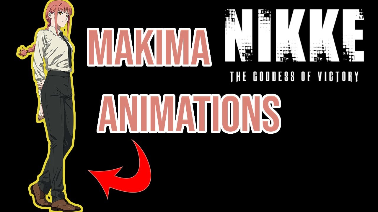 GODDESS OF VICTORY: NIKKE Makima Animations & Chibi | PC Client - YouTube