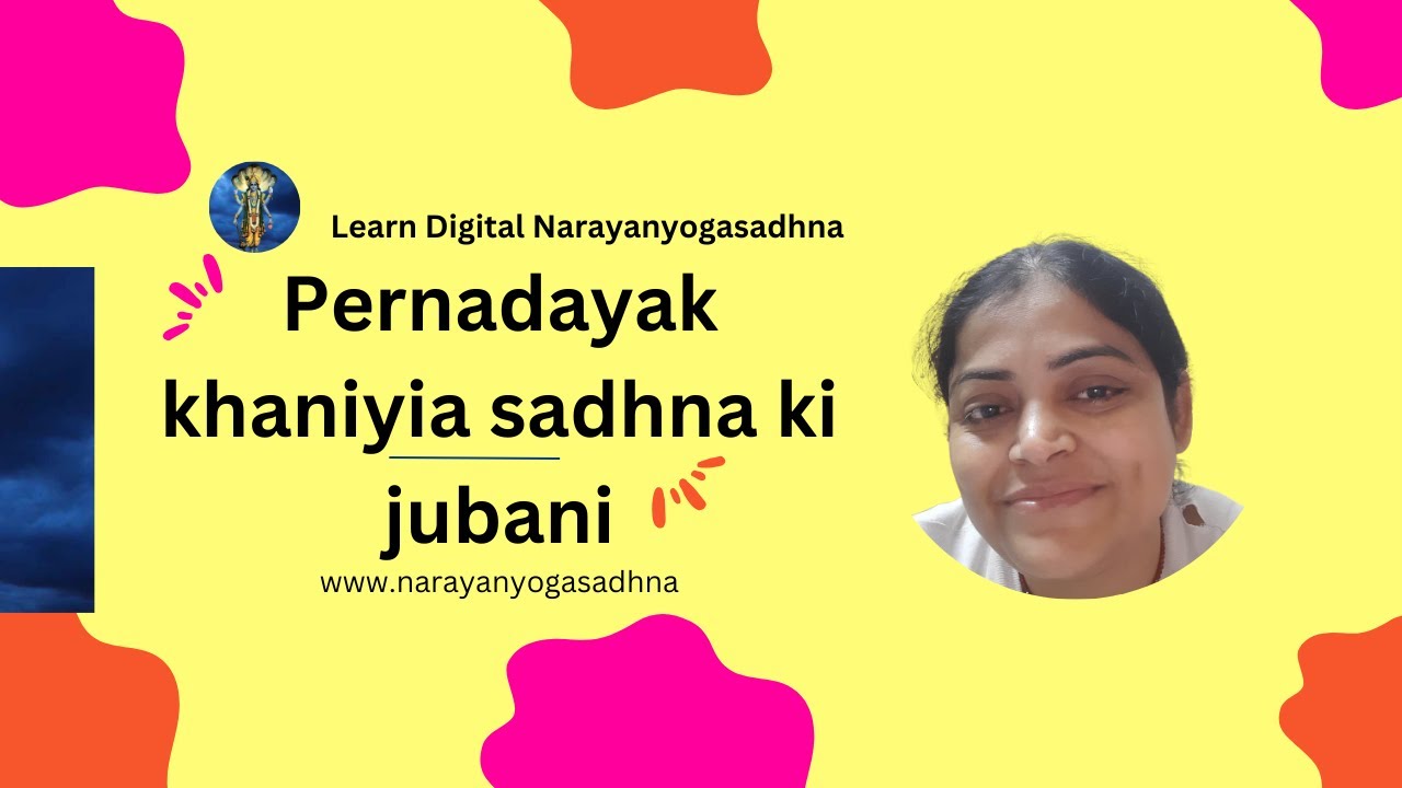 prenadayek khaniya sadhna ki jubani - YouTube